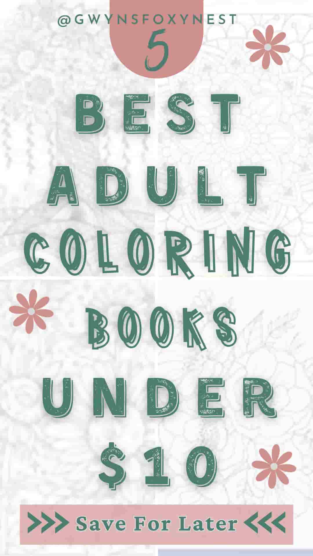 Best Adult Coloring Books Under $10 2026