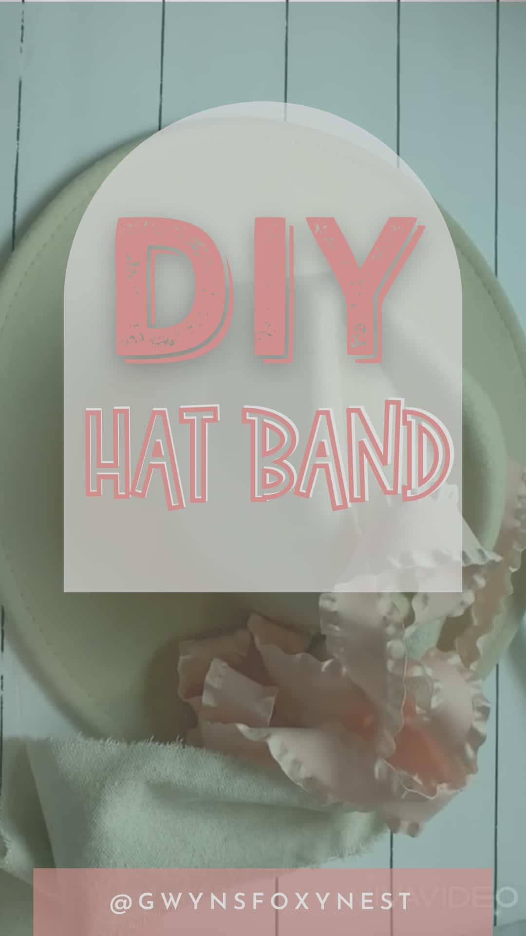 DIY Hat Band Tutorial: How to Make a Hat Band Out of Ribbon and Drop ...
